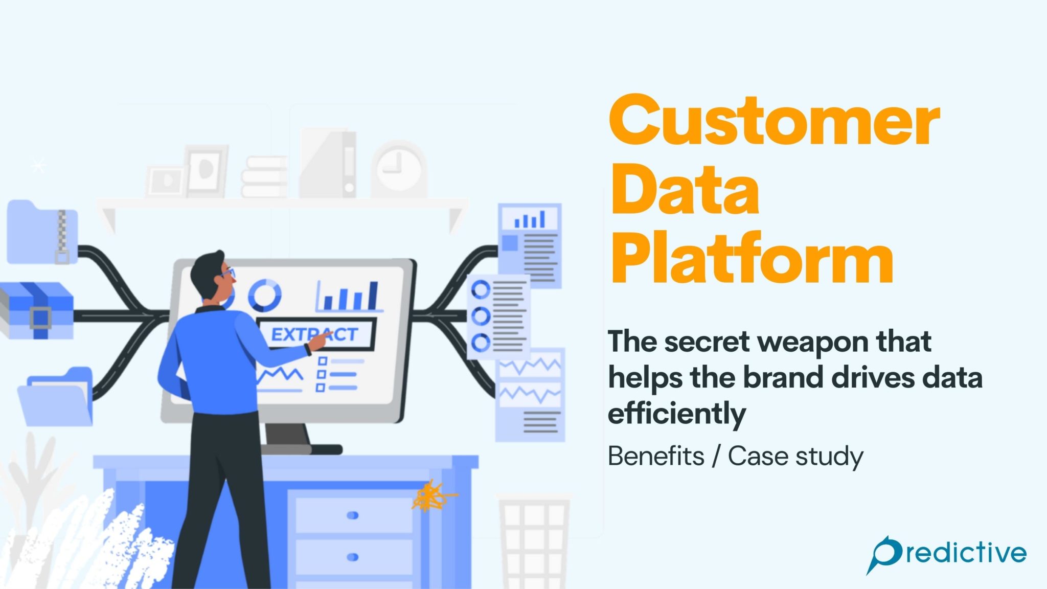 Customer Data Platform (Part 2): The secret weapon that helps the brand drives data efficiently ...