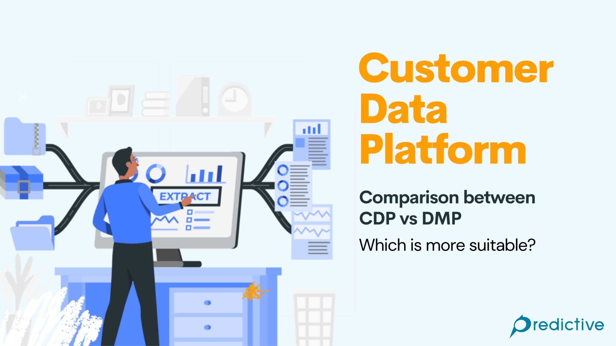 Customer Data Platform (Part 3): Comparison between CDP vs DMP, which ...